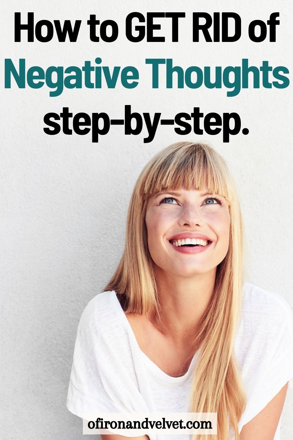 How do you break out of negative thinking? - Of Iron and Velvet