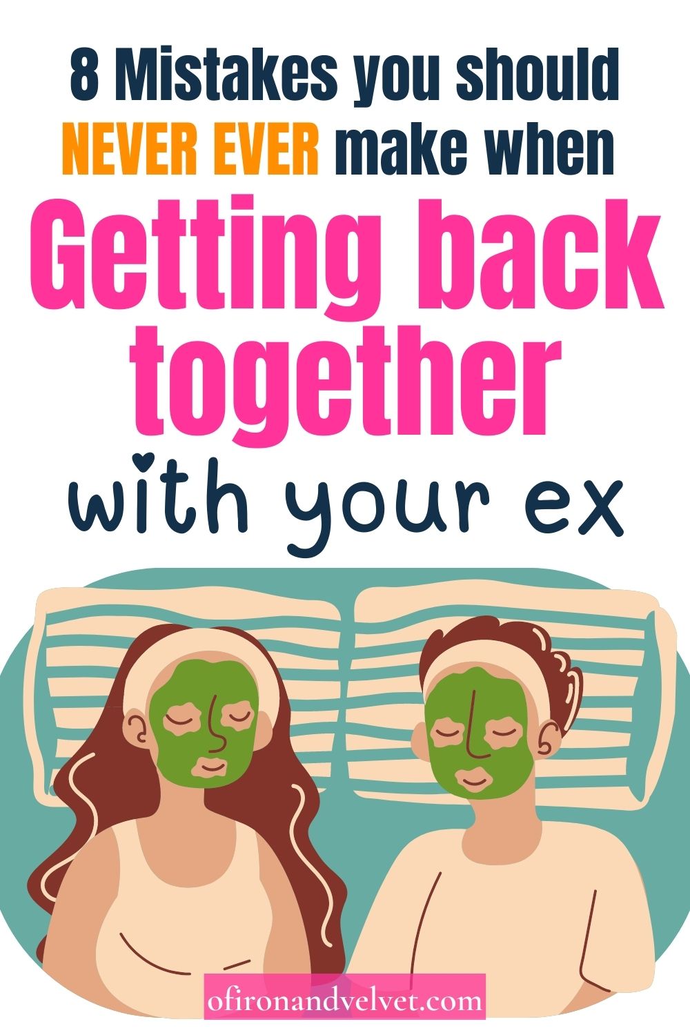 Getting back together with your ex? Avoid these 8 easy mistakes - Of ...