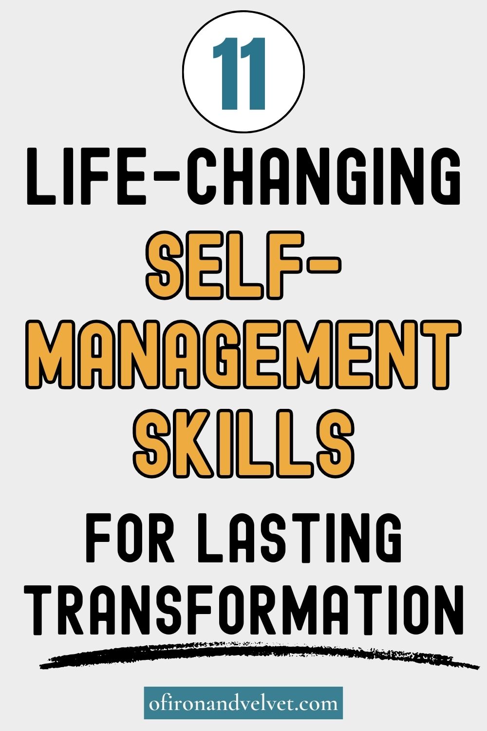 11 Essential Self-Management Skills You Need To Unf*ck Your Life