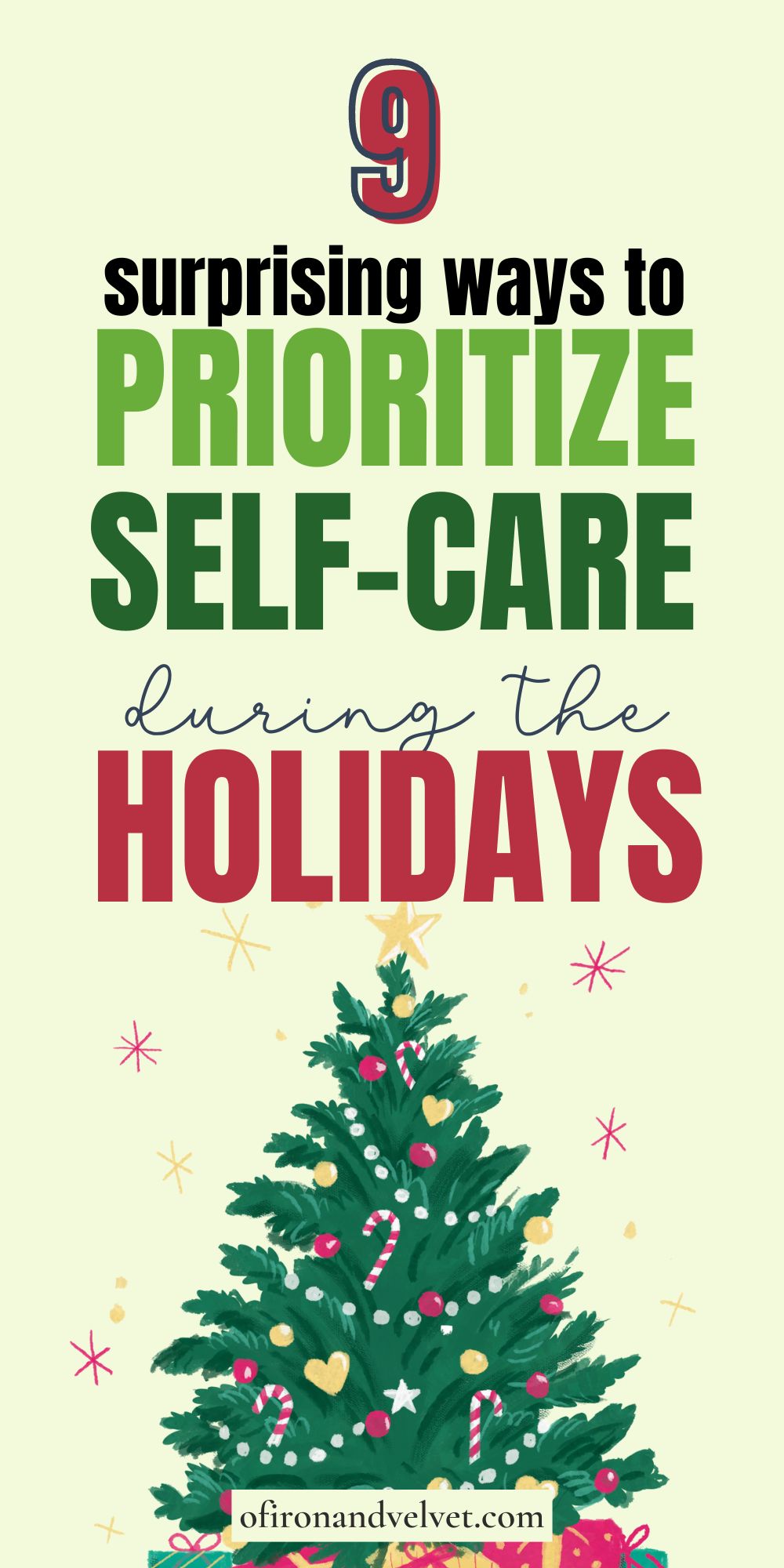 9 Surprising Ways to Prioritize Self-Care During the Holidays